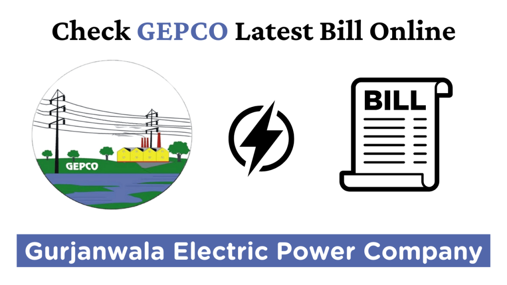 GEPCO Online Bill Check 2023 Download Latest Bill gepco-online-bill-check-2023-download-latest-bill